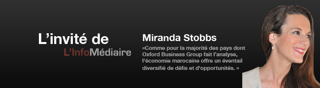 Miranda Stobbs, Directrice Maroc Oxford Business Group - Infomédiaire